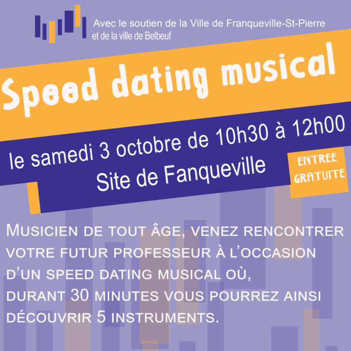 Speed dating musical | Franqueville-Saint-Pierre